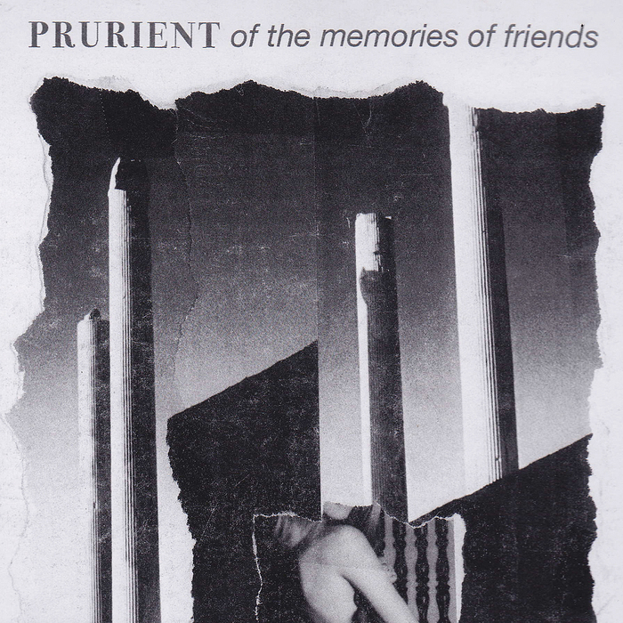 Of The Memories Of Friends by Prurient on MP3, WAV, FLAC, AIFF & ALAC ...