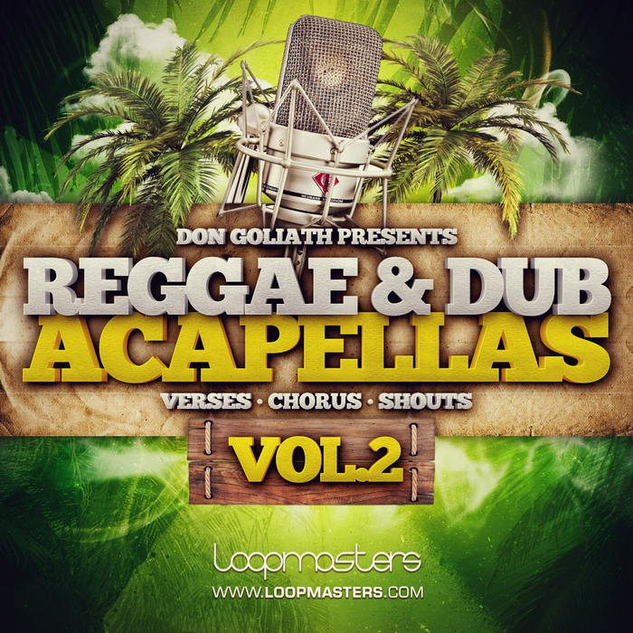 Don Goliath: Reggae & Dub Acapellas Vol 2 (Sample Pack WAV) at Juno ...