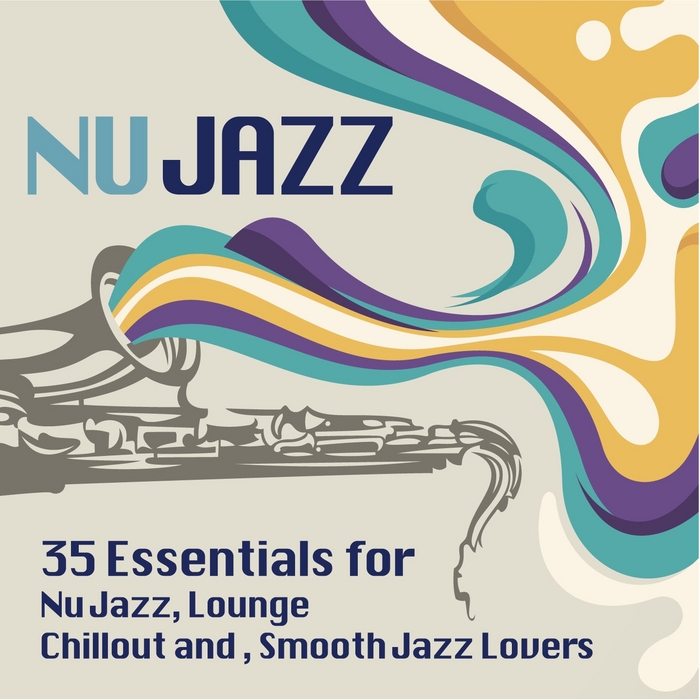 Various: Ultimate Nu Jazz Sounds (35 Essentials For Nu Jazz & Lounge ...