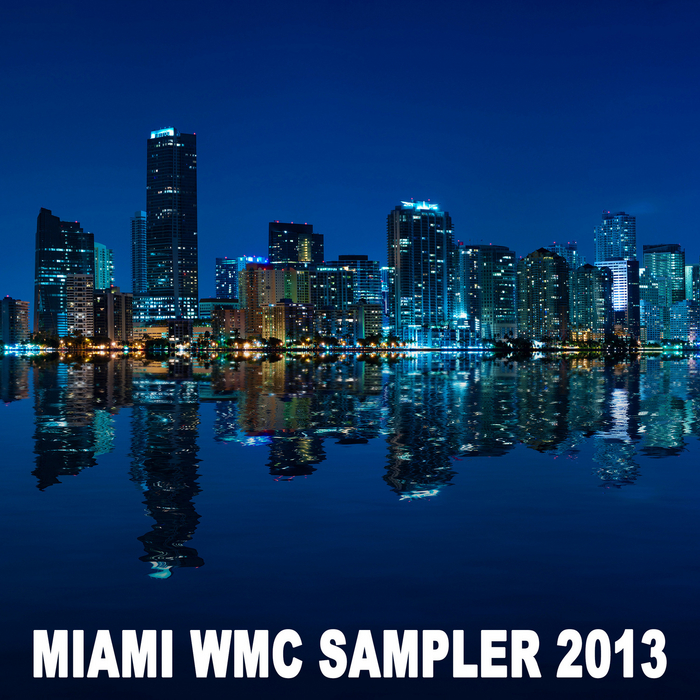 Various: Miami Wmc Sampler 2013 at Juno Download