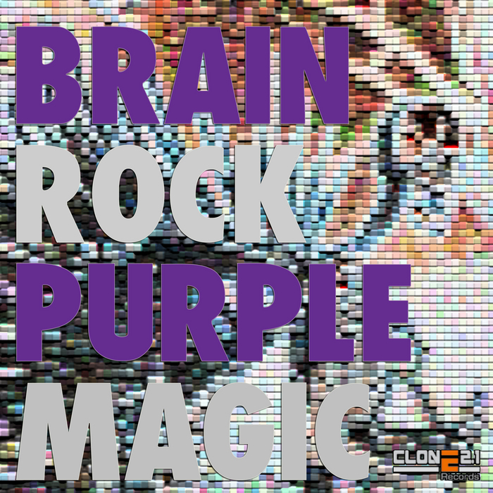 Purple Magic by Brain Rock on MP3, WAV, FLAC, AIFF & ALAC at Juno Download