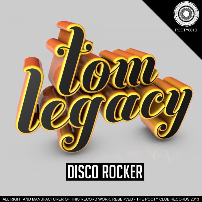 Disco Rocker by Tom Legacy on MP3, WAV, FLAC, AIFF & ALAC at Juno Download