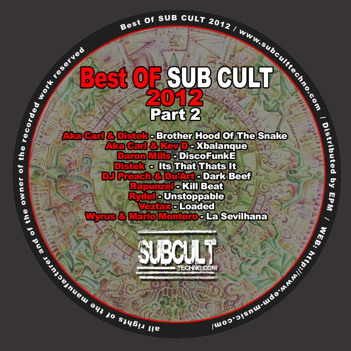 Various: Best Of Sub Cult 2012 Part 2 at Juno Download