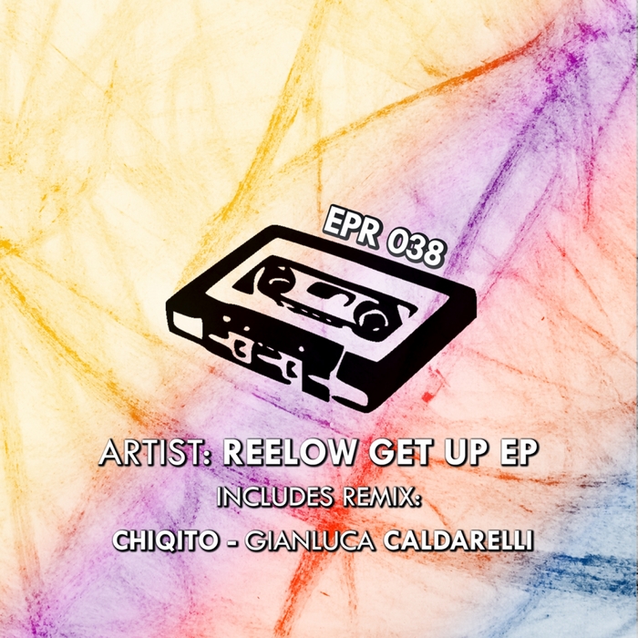 Get Up EP by Reelow on MP3, WAV, FLAC, AIFF & ALAC at Juno Download