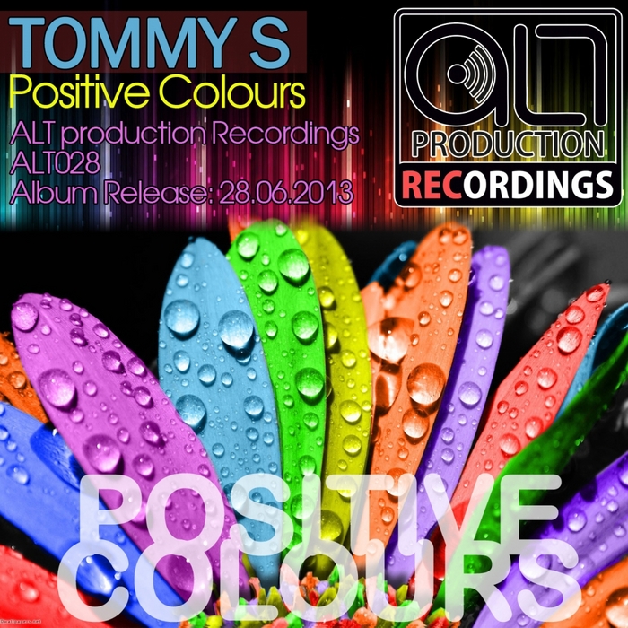 Positive Colours by Tommy S on MP3, WAV, FLAC, AIFF & ALAC at Juno Download