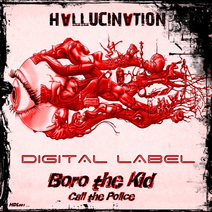 Call The Police by Boro The Kid on MP3, WAV, FLAC, AIFF & ALAC at Juno ...