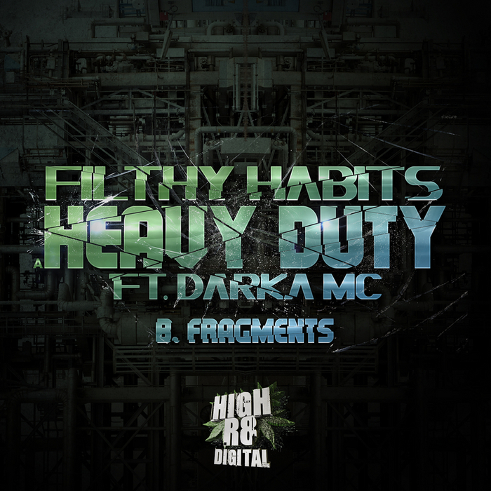 Heavy Duty / Fragments by Filthy Habits on MP3, WAV, FLAC, AIFF & ALAC ...