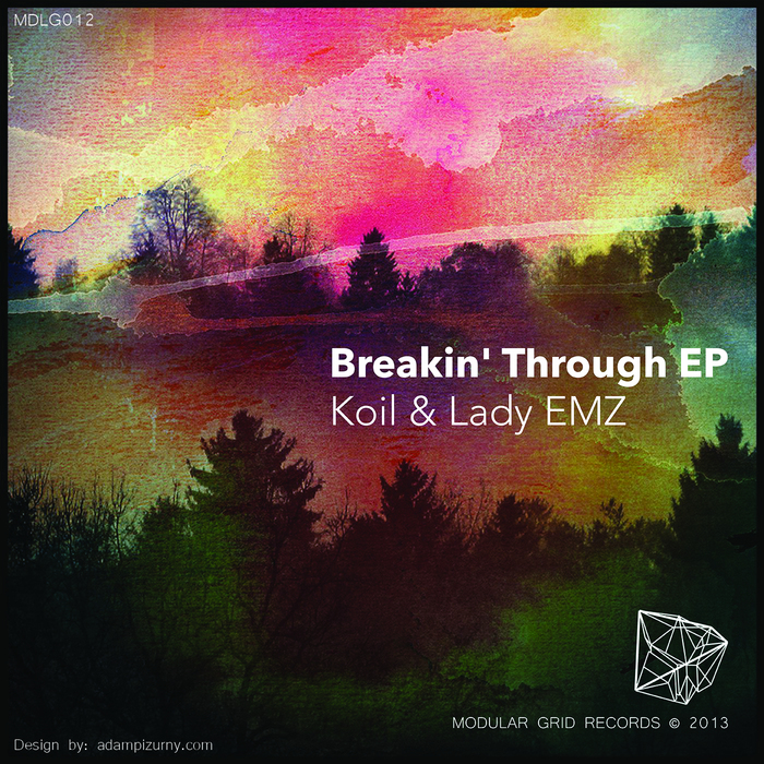 Breakin Through EP by Koil/Lady Emz on MP3, WAV, FLAC, AIFF & ALAC at ...