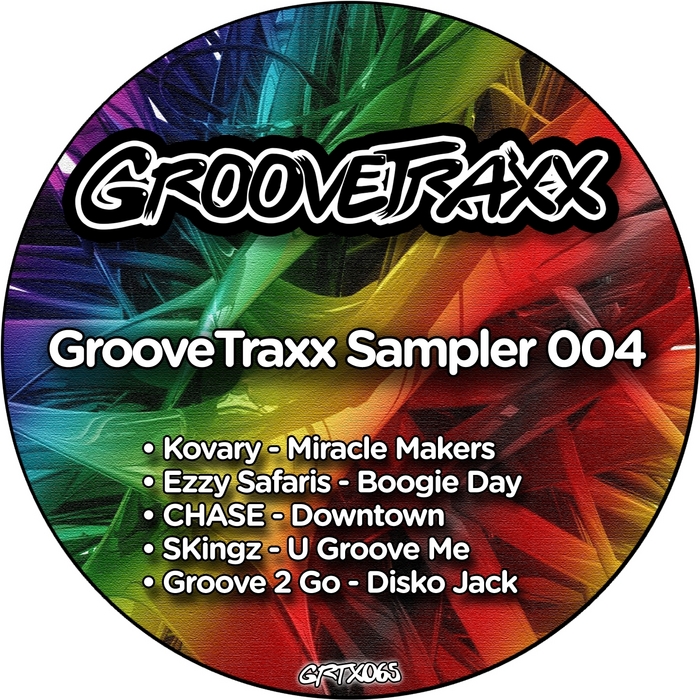 GrooveTraxx Sampler 004 by Kovary/Ezzy Safaris/Chase/Skingz/Groove 2 Go on MP3, WAV, FLAC, AIFF ...