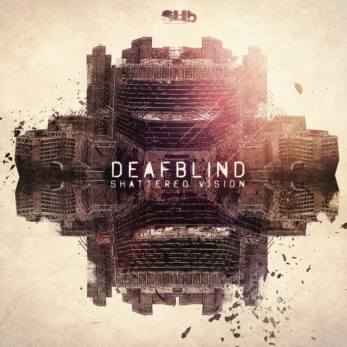 Shattered Vision EP by Deafblind on MP3, WAV, FLAC, AIFF & ALAC at Juno ...