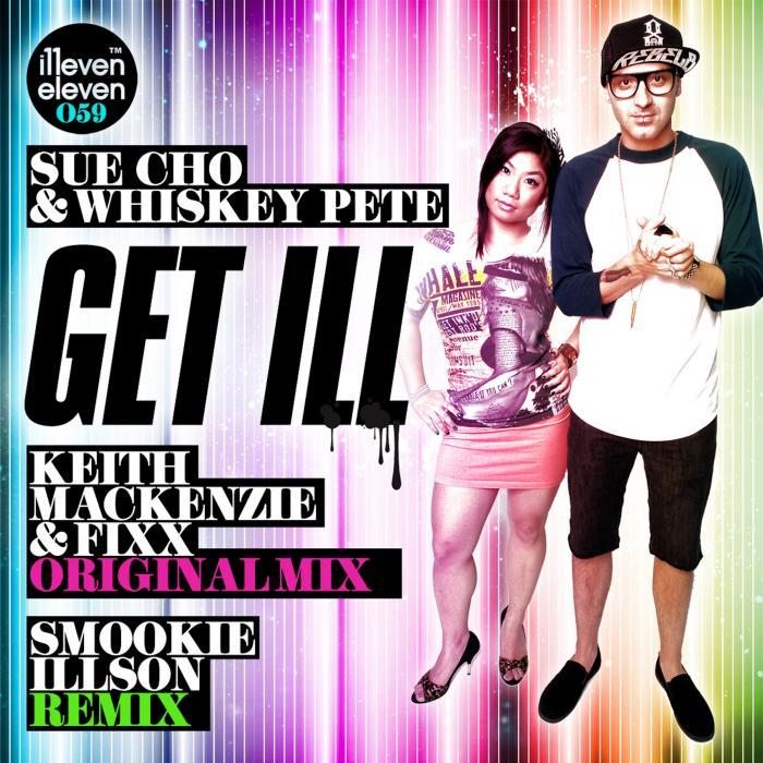 Get Ill by Sue Cho/Whiskey Pete on MP3, WAV, FLAC, AIFF & ALAC at Juno ...