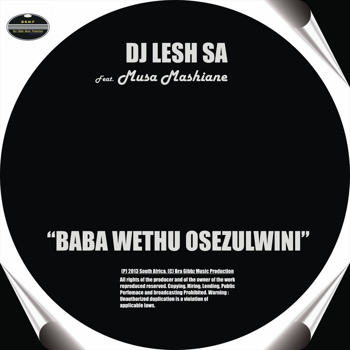 Baba Wethu Osezulwini by DJ Lesh SA feat Musa Mashiane on MP3, WAV ...