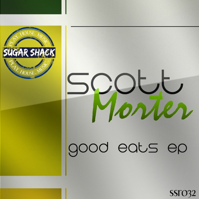 Good Eats EP by Scott Morter on MP3, WAV, FLAC, AIFF & ALAC at Juno ...