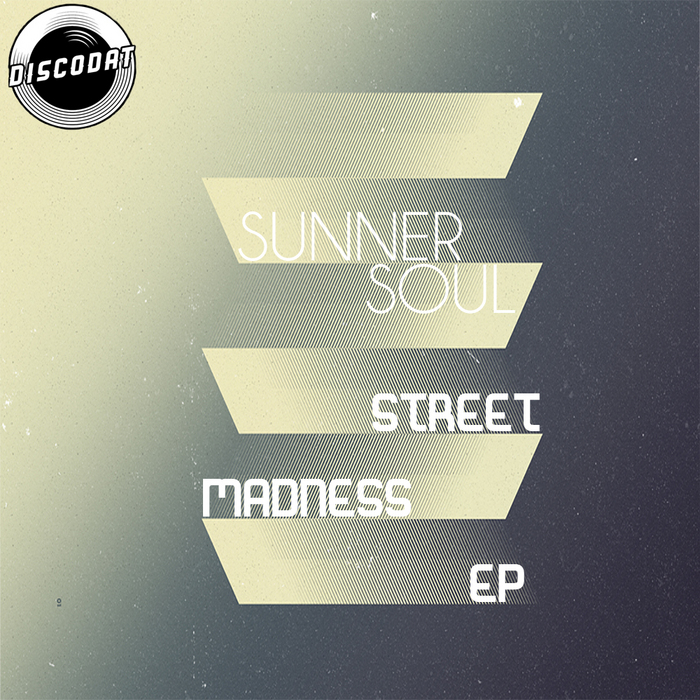Street Madness EP by Sunner Soul on MP3, WAV, FLAC, AIFF & ALAC at Juno ...