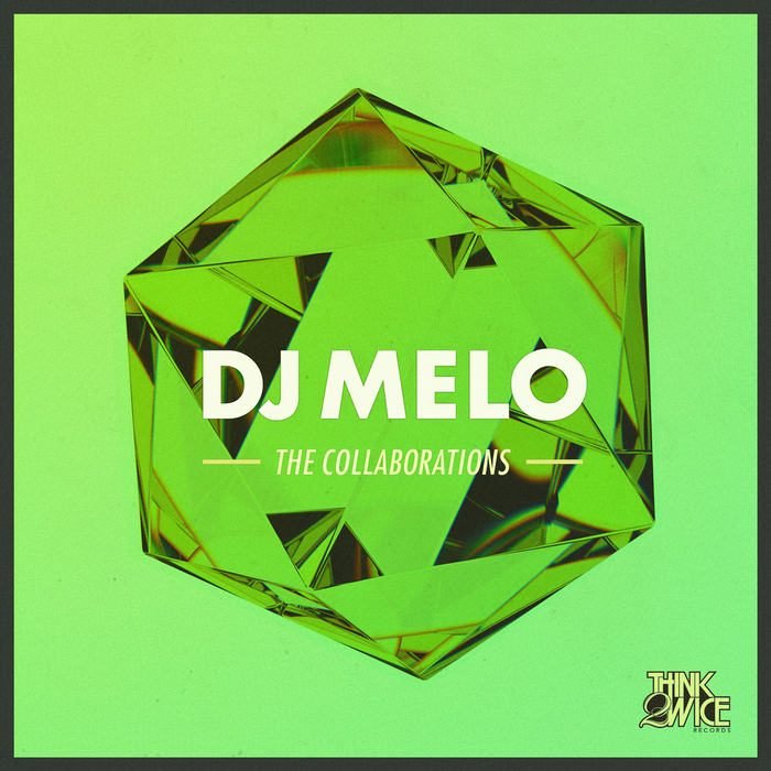 The Collaborations by DJ Melo on MP3, WAV, FLAC, AIFF & ALAC at Juno ...