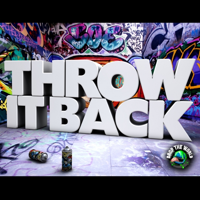 Throw It Back by Curtis B on MP3, WAV, FLAC, AIFF & ALAC at Juno Download