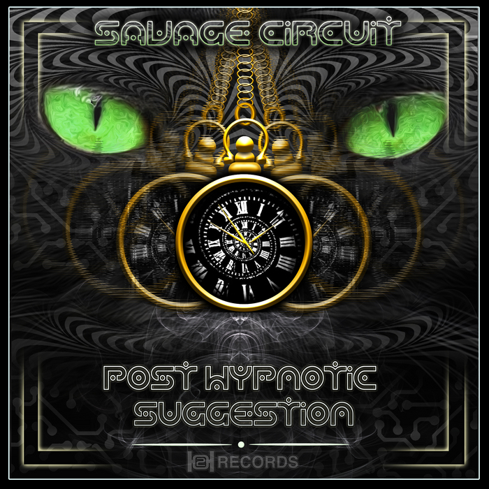 Post Hypnotic Suggestion by Savage Circuit on MP3, WAV, FLAC, AIFF ...