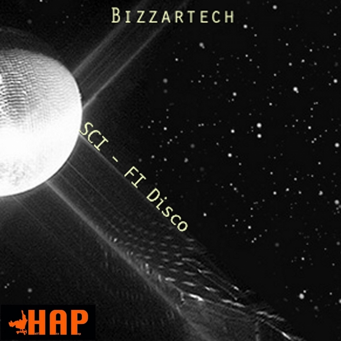 Sci Fi Disco by Bizzartech on MP3, WAV, FLAC, AIFF & ALAC at Juno Download
