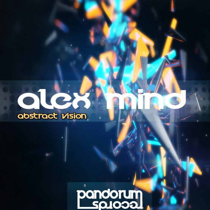 Abstract Vision by Alex Mind on MP3, WAV, FLAC, AIFF & ALAC at Juno ...