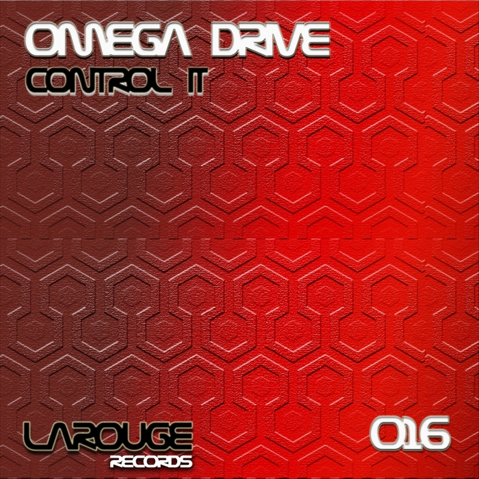 Control It by Omega Drive on MP3, WAV, FLAC, AIFF & ALAC at Juno Download