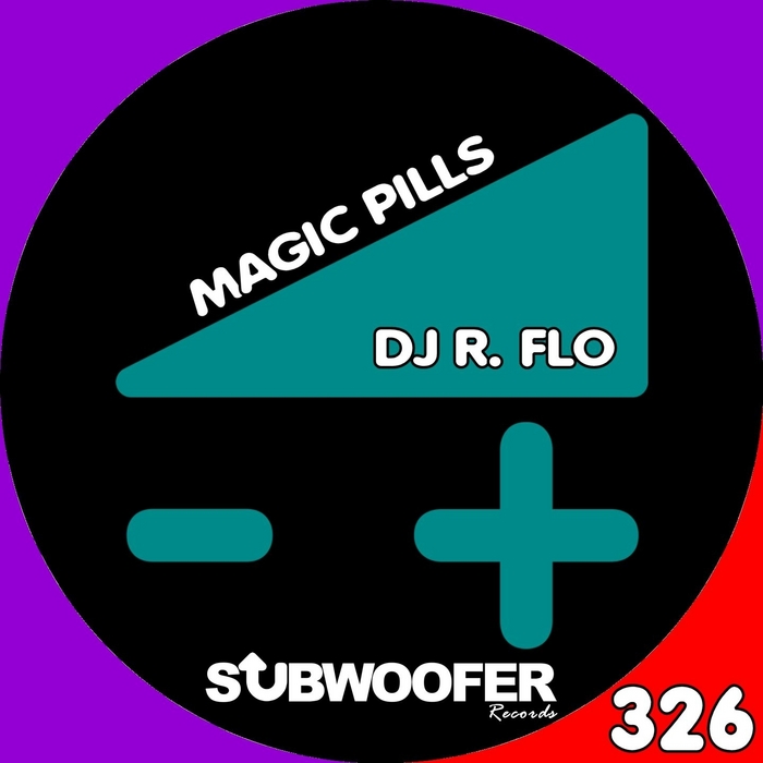 Magic Pills by DJ R Flo on MP3, WAV, FLAC, AIFF & ALAC at Juno Download