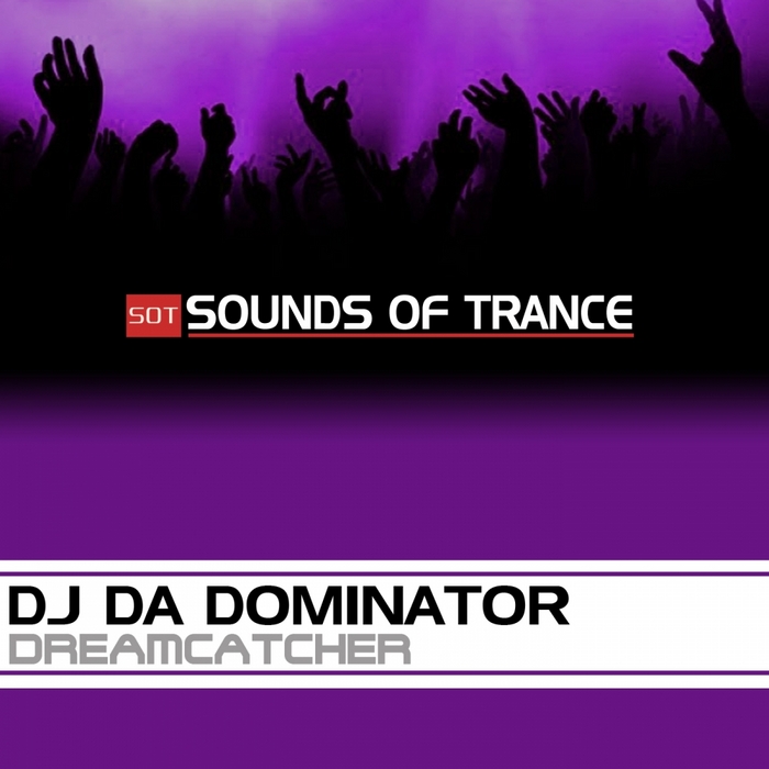 Dreamcatcher by DJ Da Dominator on MP3, WAV, FLAC, AIFF & ALAC at Juno ...