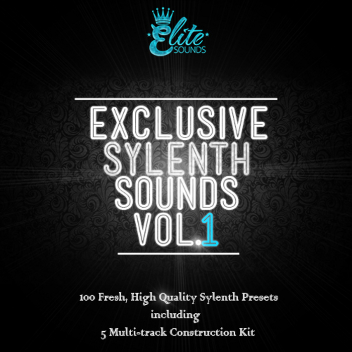 Elite Sounds: Exclusive Sylenth Sounds Vol 1 (Sample Pack WAV/MIDI) at ...