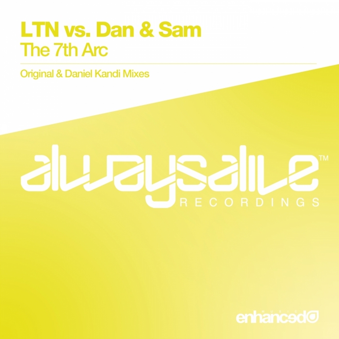 The 7th Arc by LTN vs Dan & Sam on MP3, WAV, FLAC, AIFF & ALAC at Juno ...