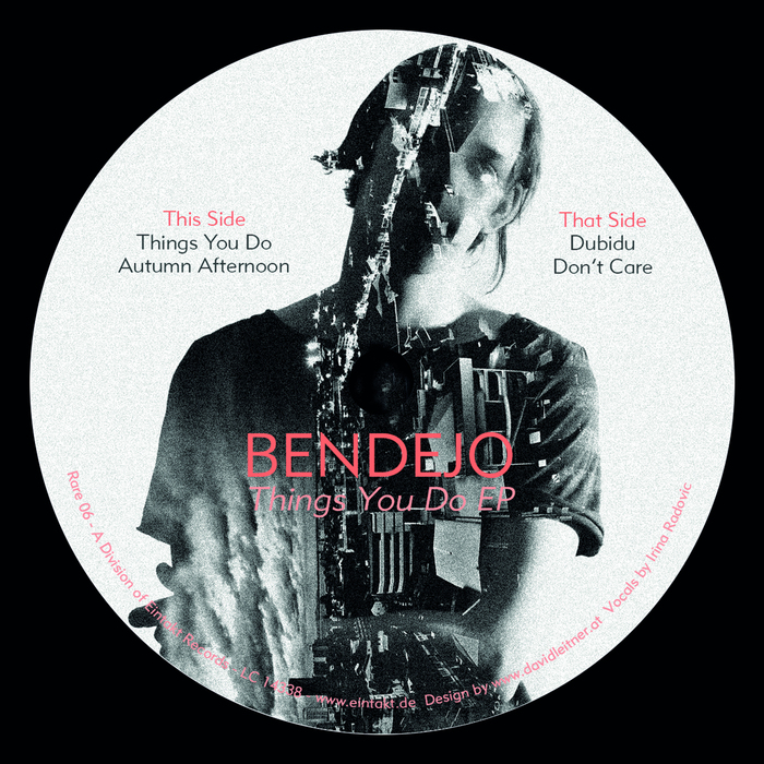 Things You Do EP by Bendejo on MP3, WAV, FLAC, AIFF & ALAC at Juno Download