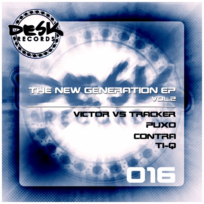 The New Generation EP Vol 2 by Victor/Javi Tracker/DJ Puxo/DJ Contra/Ti ...