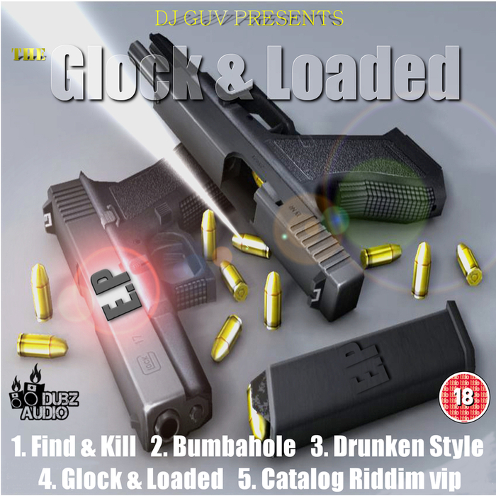 Glock & Loaded by DJ Guv on MP3, WAV, FLAC, AIFF & ALAC at Juno Download