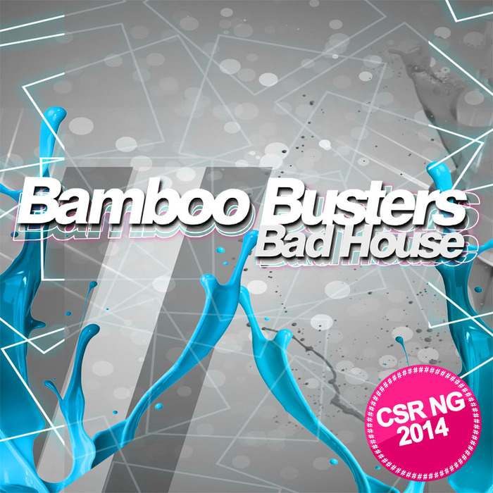 Bad House by Bamboo Busters on MP3, WAV, FLAC, AIFF & ALAC at Juno Download