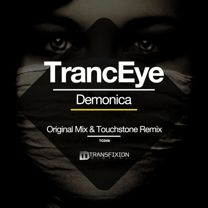 Demonica by TrancEye on MP3, WAV, FLAC, AIFF & ALAC at Juno Download