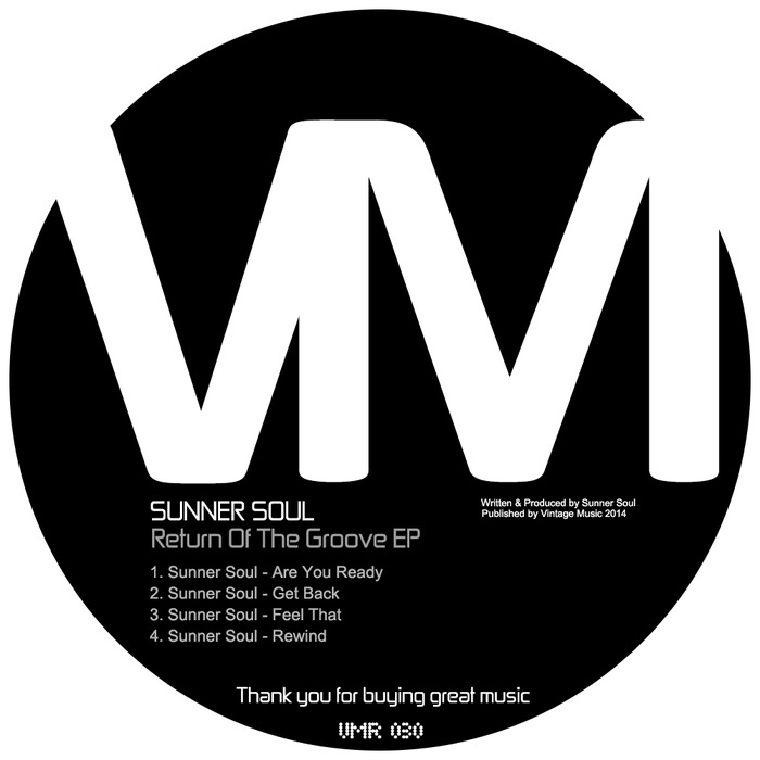 Return Of The Groove by Sunner Soul on MP3, WAV, FLAC, AIFF & ALAC at ...