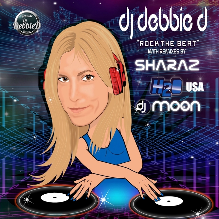 Rock The Beat by DJ Debbie D on MP3, WAV, FLAC, AIFF & ALAC at Juno Download