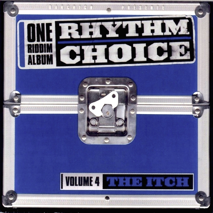 Various: The Itch Riddim Vol 4: Rhythm Choice at Juno Download