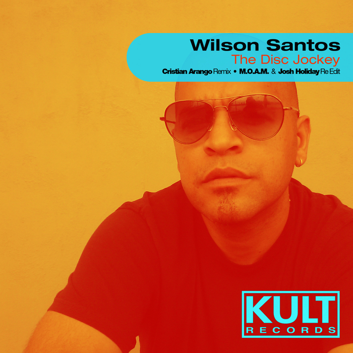 The Disc Jockey by Wilson Santos on MP3, WAV, FLAC, AIFF & ALAC at Juno ...