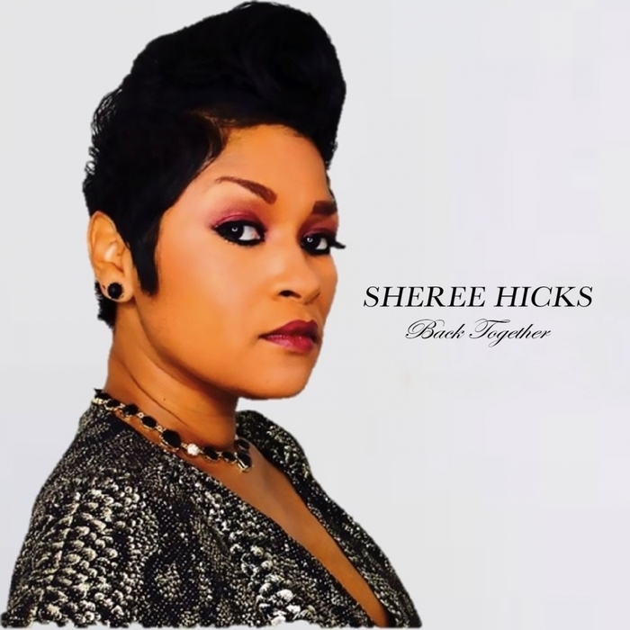 Back Together by Sheree Hicks/Sean Ali feat El on MP3, WAV, FLAC, AIFF ...