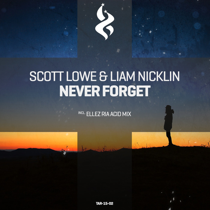 Never Forget by Scott Lowe/Liam Nicklin on MP3, WAV, FLAC, AIFF & ALAC ...