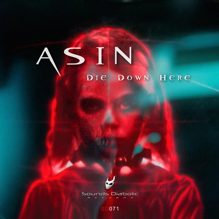Die Down Here by Asin on MP3, WAV, FLAC, AIFF & ALAC at Juno Download