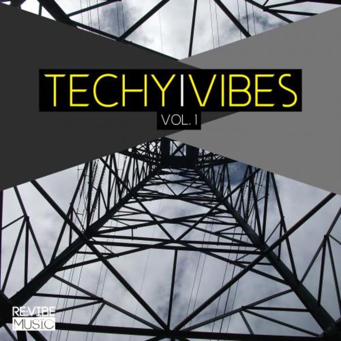 Various: Techy Vibes Vol 1 at Juno Download