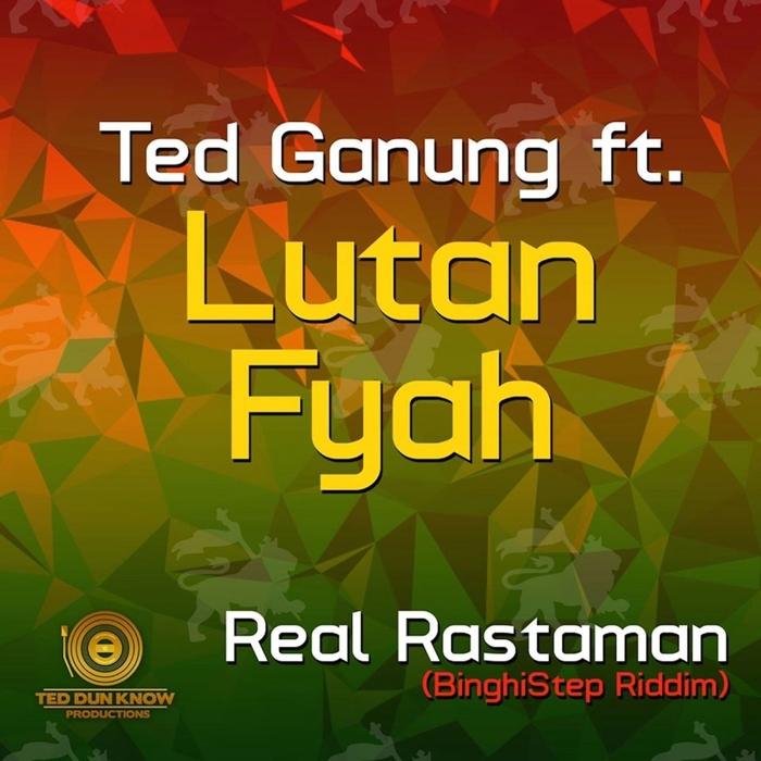Real Rastaman by Ted Ganung/Lutan Fyah on MP3, WAV, FLAC, AIFF & ALAC ...