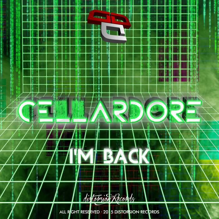 I m Back by Cellardore on MP3, WAV, FLAC, AIFF & ALAC at Juno Download