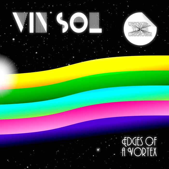 Edges Of A Vortex by Vin Sol on MP3, WAV, FLAC, AIFF & ALAC at Juno ...