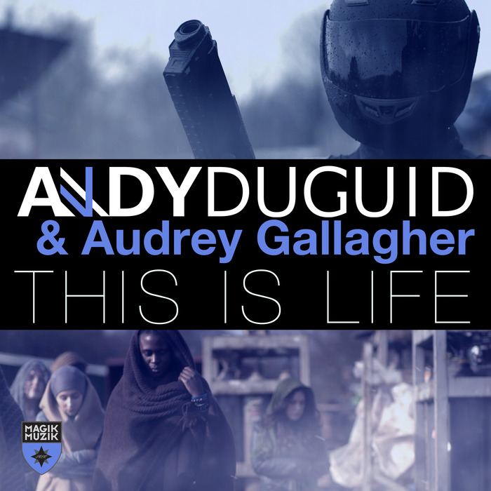 This Is Life by Andy Duguid/Audrey Gallagher on MP3, WAV, FLAC, AIFF ...