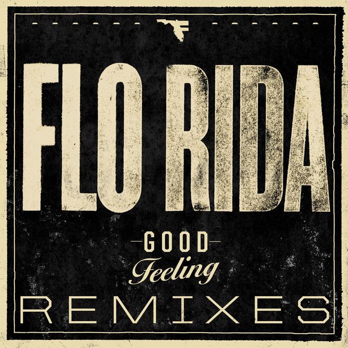 Flo Rida - Good Feeling (Remixes) on Juno Download | MP3, WAV, FLAC