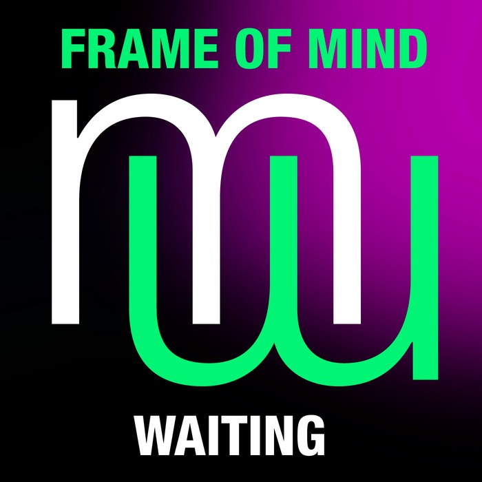 Waiting by Frame Of Mind on MP3, WAV, FLAC, AIFF & ALAC at Juno Download