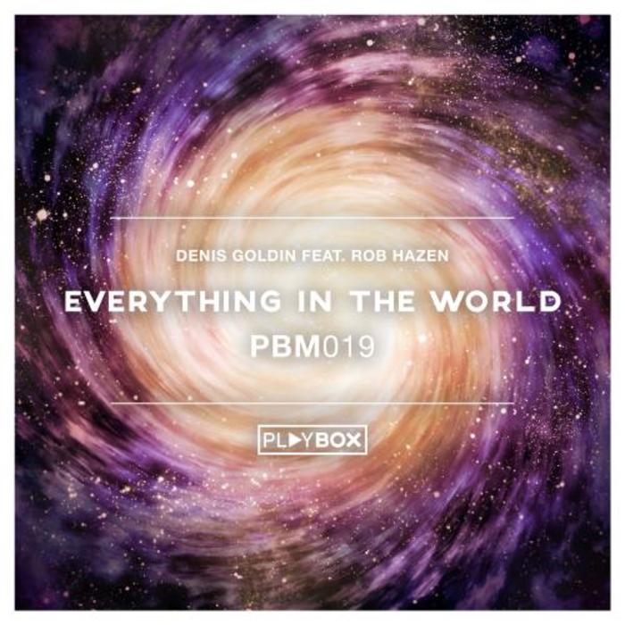Everything In The World by Denis Goldin feat. Rob Hazen on MP3, WAV ...