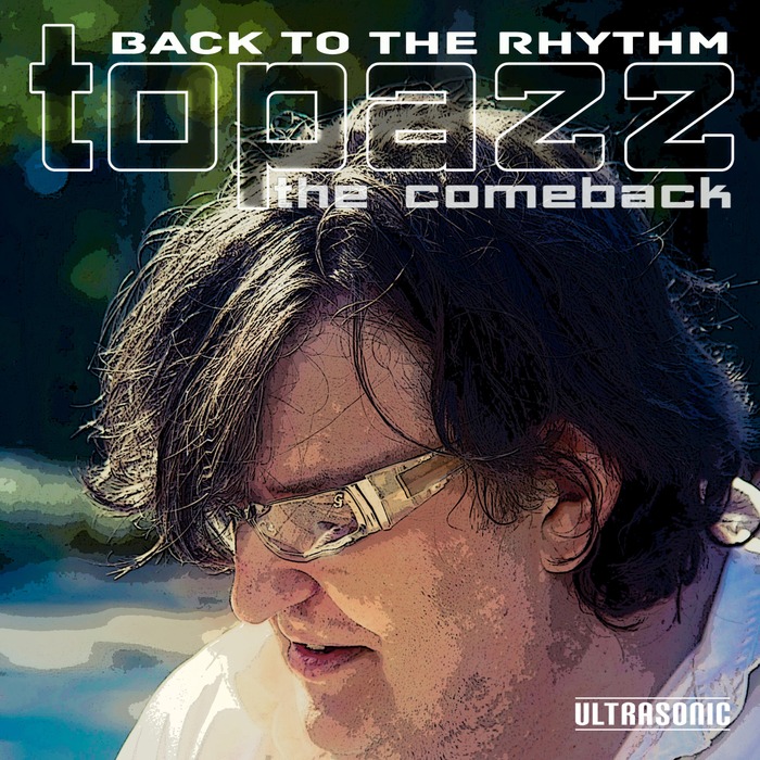 Back To The Rhythm by Topazz on MP3, WAV, FLAC, AIFF & ALAC at Juno ...