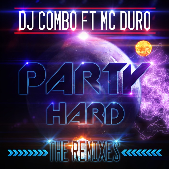 Party Hard by DJ Combo on MP3, WAV, FLAC, AIFF & ALAC at Juno Download